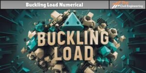 Buckling Load Numerical | Introduction | Important Formulas