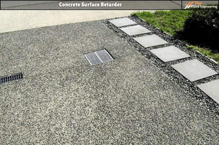 Concrete Retarder | Types, Effects, Uses & Cost of Concrete Retarder